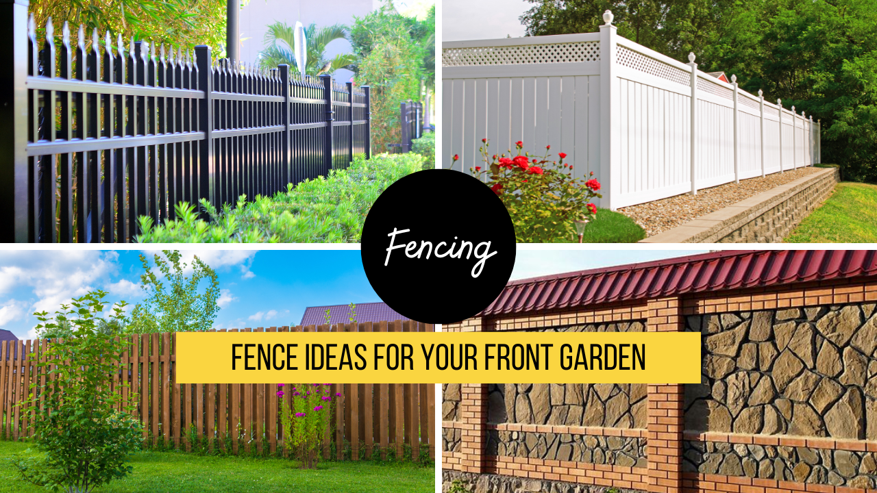 Top 10 Fence Ideas for Front Garden - Bright Star Construction Corp